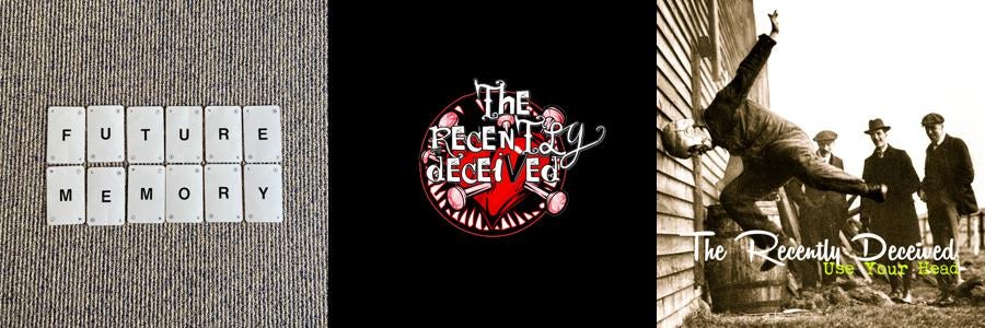 The Recently Deceived Store: Official Merch & Vinyl